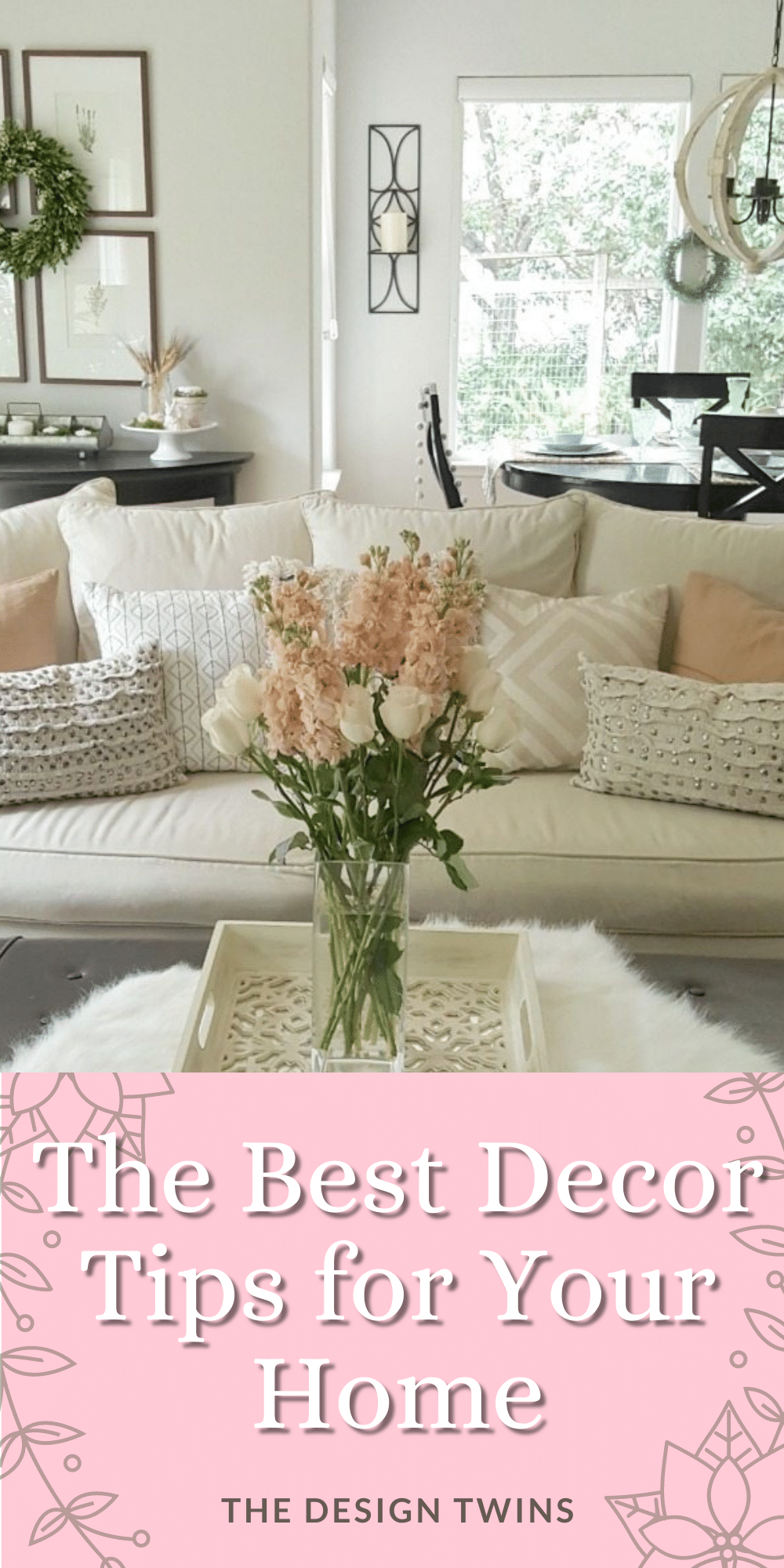 The Design Twins Top Five Decorating Tips - The Design Twins Blog
