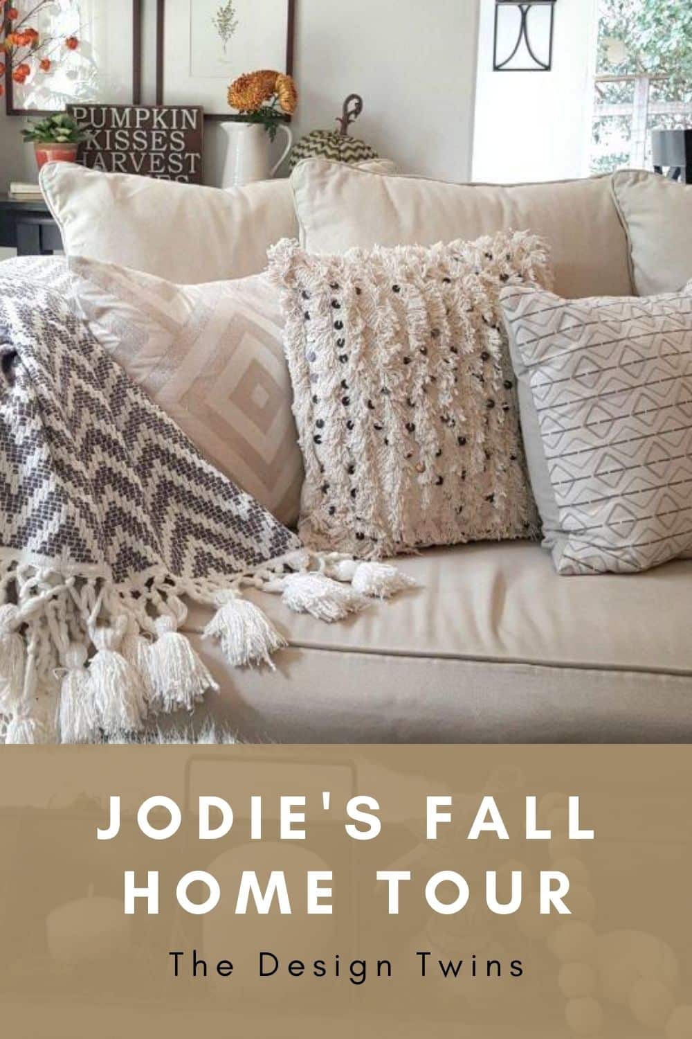 Jodie's Fall Home Tour - The Design Twins DIY Decor Blog