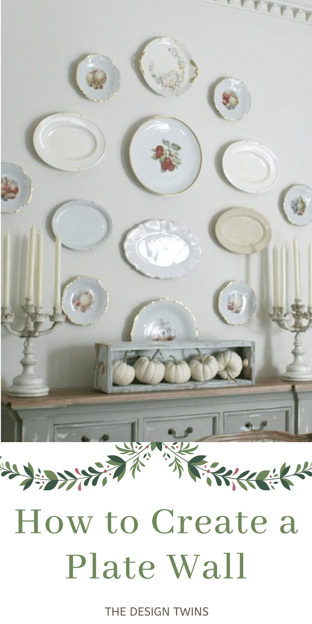 How to Create a DIY Plate Wall - The Design Twins