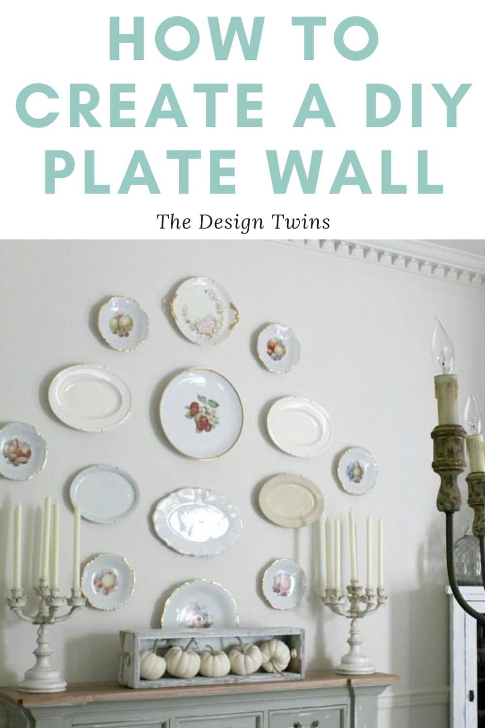 How to Create a DIY Plate Wall - The Design Twins