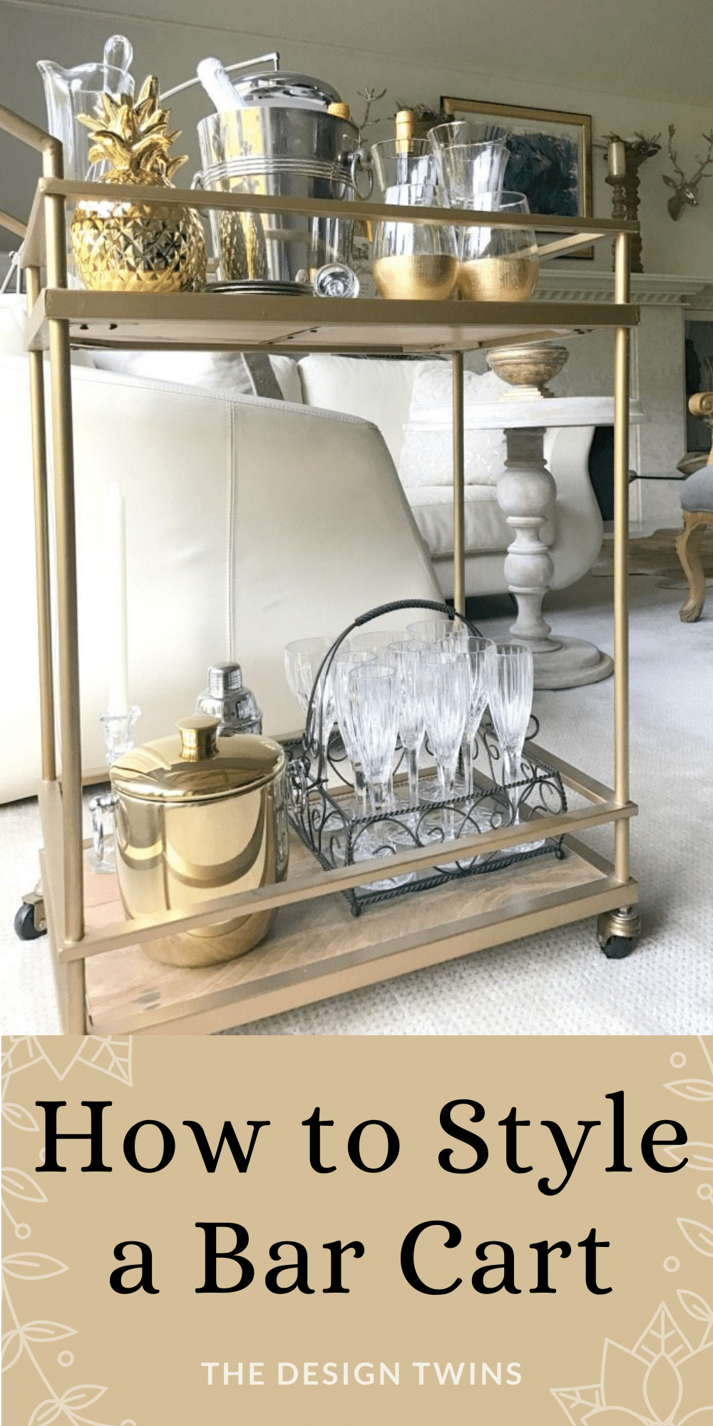 Bar Cart Styling Fun - The Design Twins | DIY Home Decor Inspiration Blog
