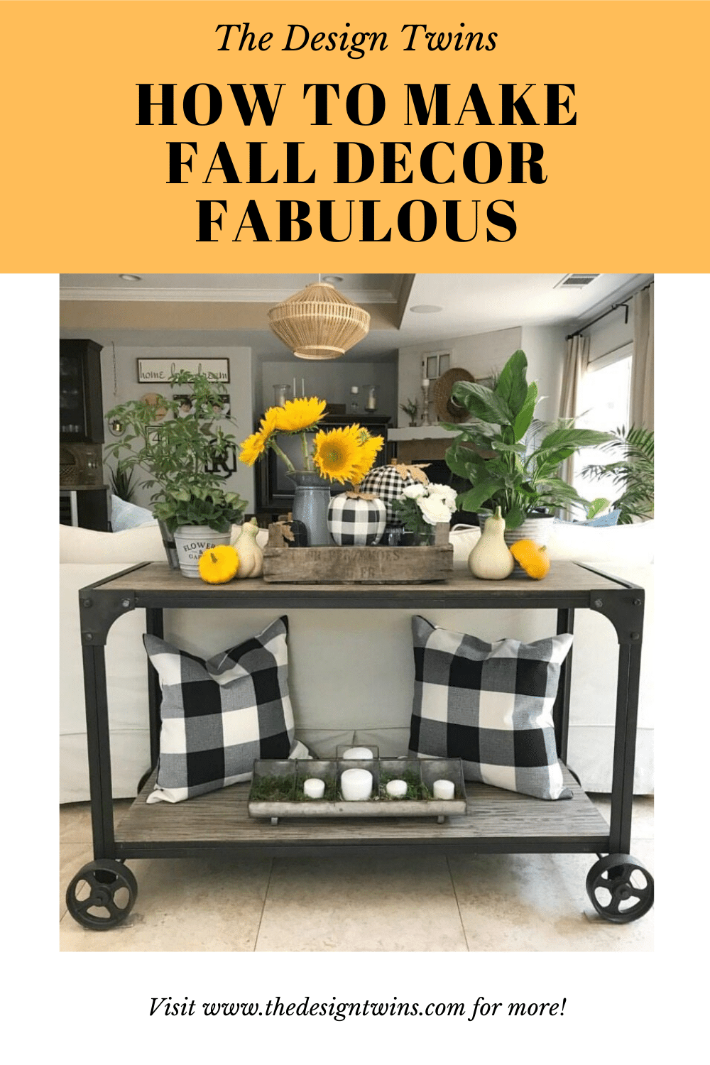 3 Fresh Ideas to Make Fall Decor Fabulous - The Design Twins
