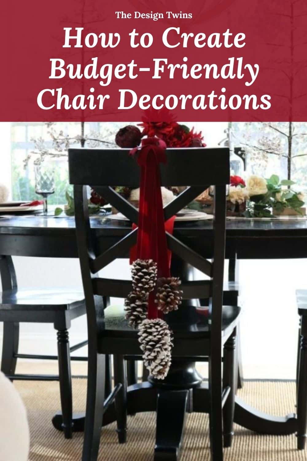 How to Create Budget-Friendly Chair Decorations - The Design Twins