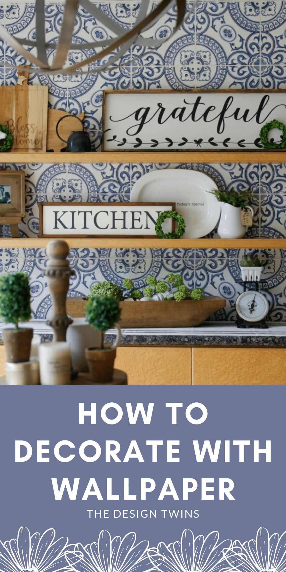 How to Embrace Wallpaper | The Hottest Decor Trend