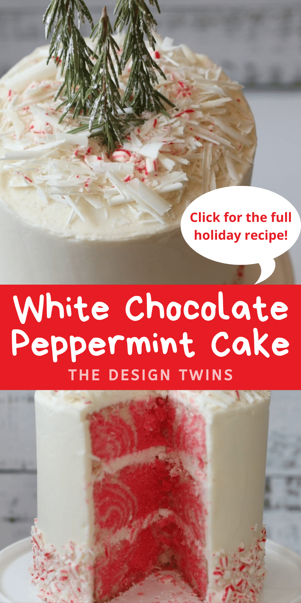 White Chocolate Peppermint Holiday Cake Recipe - The Design Twins