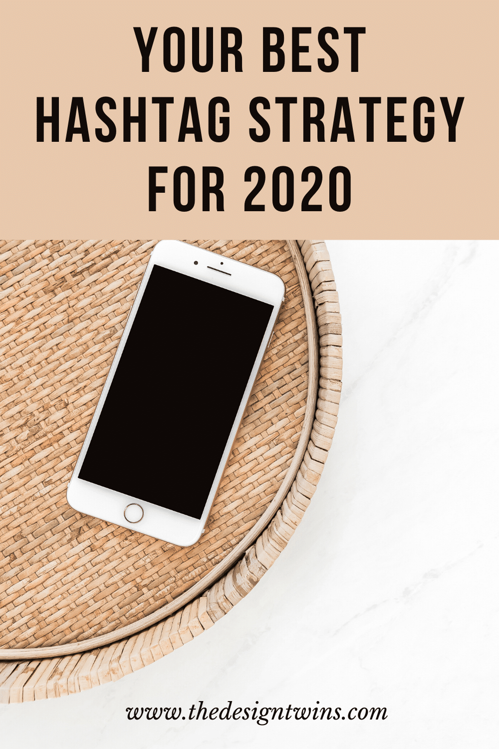Hashtag Strategies to Boost Instagram Reach in 2020 | The Design Twins