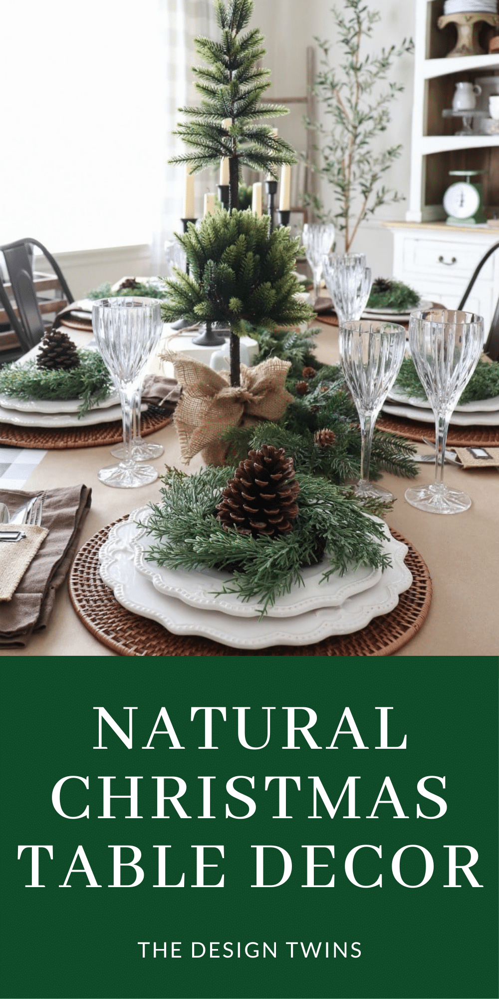 How to Set a Beautiful Natural Christmas Table - The Design Twins Blog